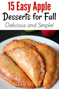 15 Easy Apple Desserts for Fall - Best Apple Recipes - Kindly Unspoken