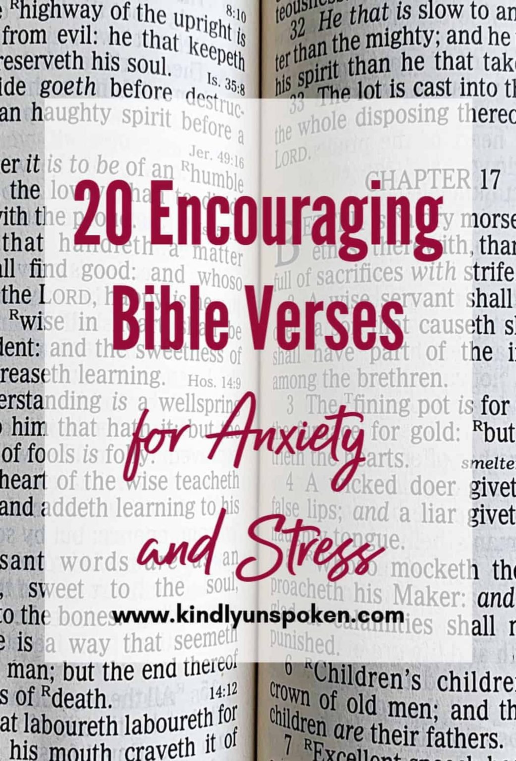 20 Encouraging Bible Verses for Anxiety and Stress - Kindly Unspoken