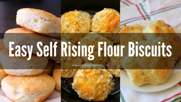 6 Easy Self Rising Flour Biscuit Recipes - Kindly Unspoken