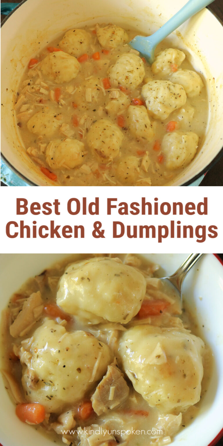 The Best Old Fashioned Chicken and Dumplings - Kindly Unspoken
